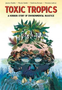 Toxic Tropics | ICLS | Columbia University